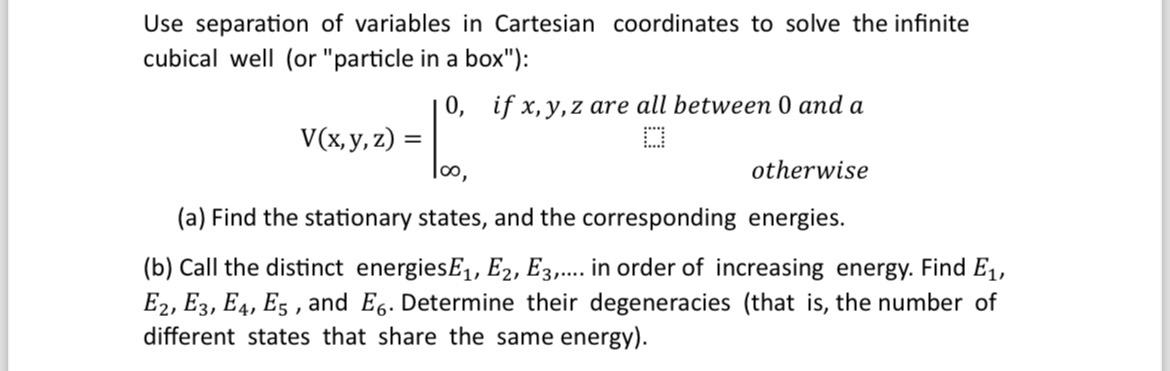 use separation of variables in cartesian coordinates to solve the ...