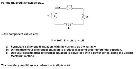 for the rl circuit shown below lthe component values are 10v r 1 l1k ...