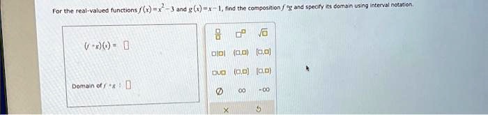 SOLVED: Texts: For the real-value functions x = -3 and g(x) = x^1, find the composition g and ...