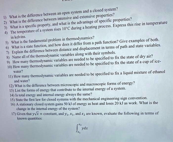 SOLVED: 1. What is the difference between an open system and a closed system? 2. What is the ...