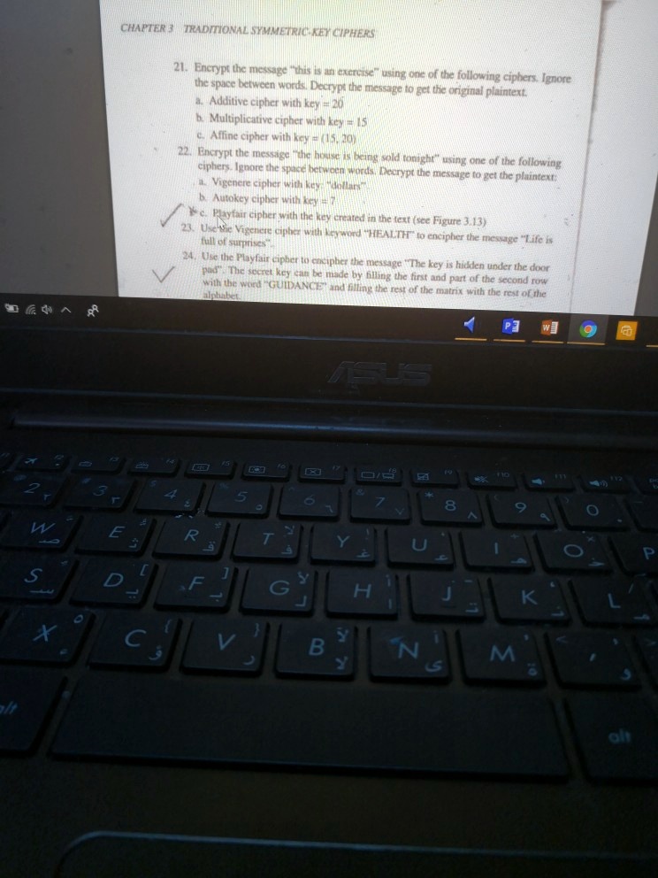 SOLVED: 22) b, c? CHAPTER3 TRADITIONALSYMMETRIC-KEYCIPHERS 21.Encrypt ... SOLVED: 22) b, c? CHAPTER3 TRADITIONALSYMMETRIC-KEYCIPHERS 21.Encrypt ...