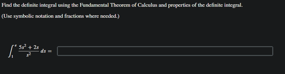SOLVED: Find the definite integral using the Fundamental Theorem of Calculus and properties of ...