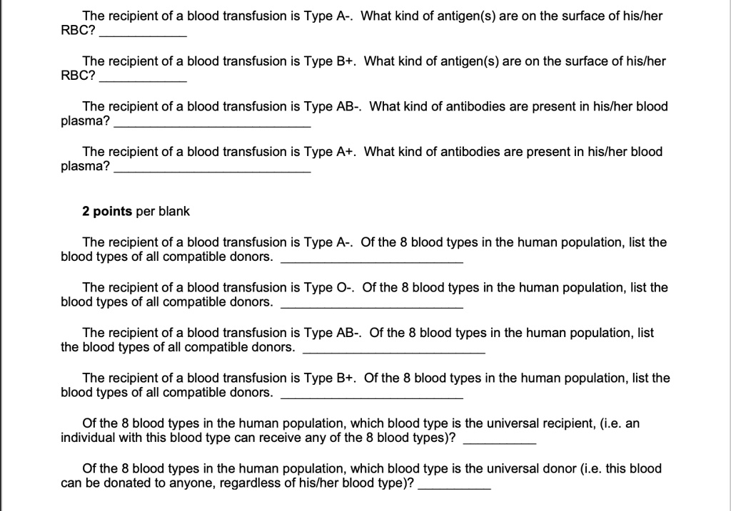 SOLVED: 'Please answer the questions below. The recipient of a blood ...
