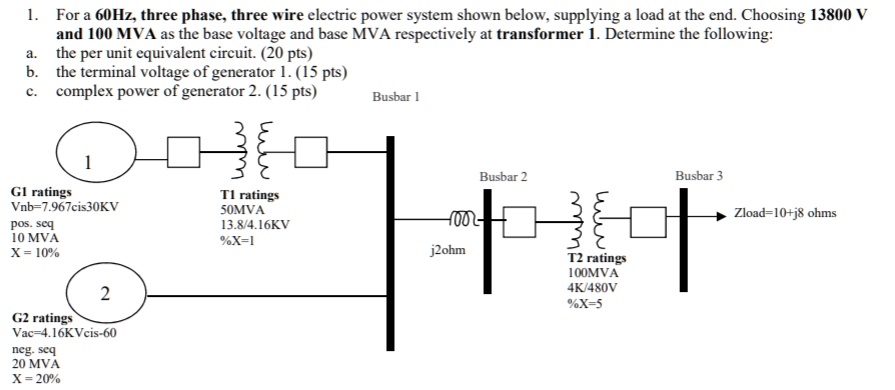 SOLVED: For 60Hz three phase; three wire electric power syslem shown below. supplying load at ...