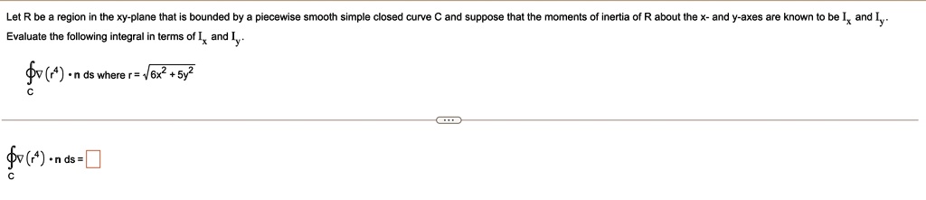 SOLVED: Let R be a region in the xy-plane that is bounded by a ...