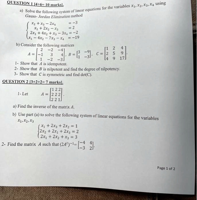 SOLVED: QUESTION 1 [4+6=10 marks]. x^2 + x^3 = 2x + x + 2 - x^3 -3 = 2 Consider the following ...