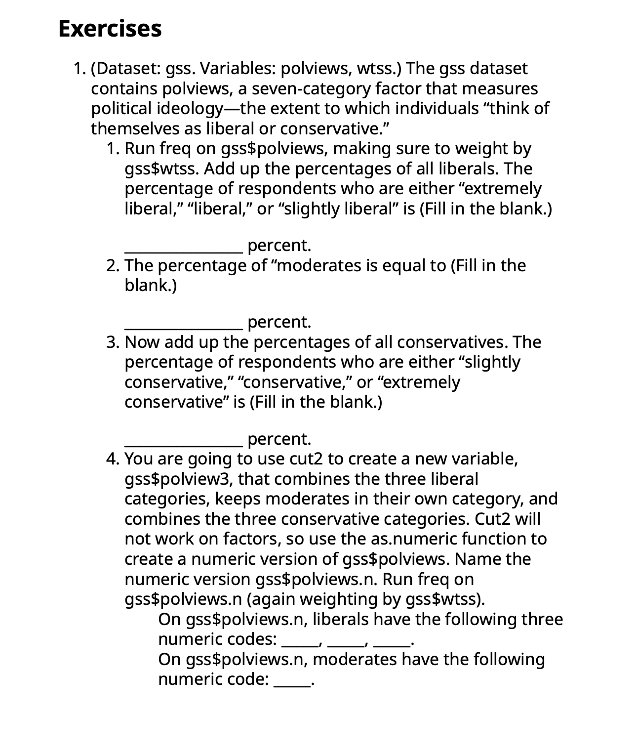 Solved Exercises 1 Dataset Gss Variables Polviews Wtss The Gss Dataset Contains
