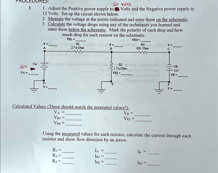I 20 volts 1. Adjust the Positive power supply to Volts and the ...