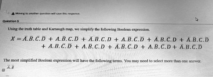 leoune ananel ouertion using the truth table and kamaugh map simplify ...