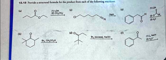 SOLVED: 1.18 Provide a structural formula for the product from each of ...