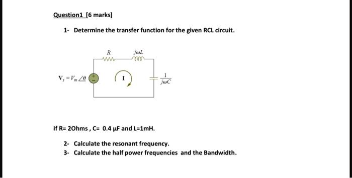 Question1 [6 marks] 1- Determine the transfer function for the given ...