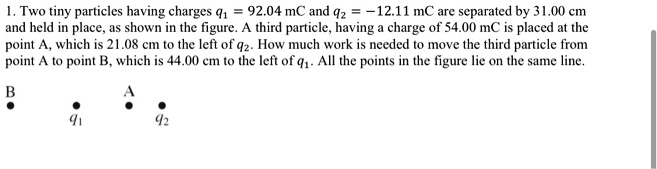 two tiny particles having charges 41 9204 mc and 42 1211 mc are separated by 3100 cm and held in ...