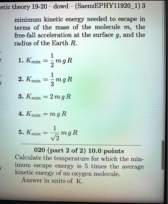 etic theory 19 20 dowd saenzephy119201 3 minimum kinetic energy needed ...