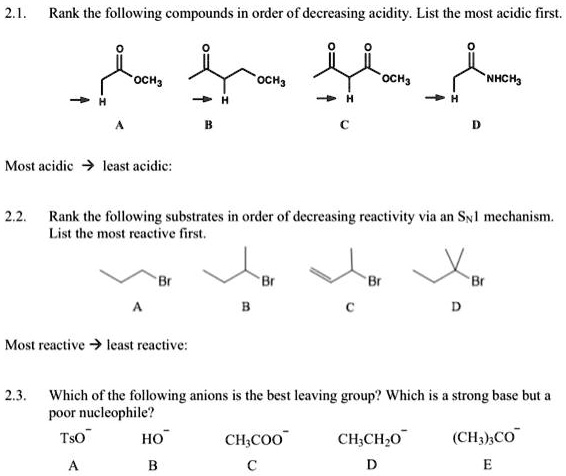Solved Rank The Following Compounds In Order Of Decreasing Acidity List The Most Acidic First