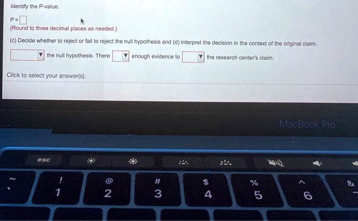 Identify The P Valueround Three Decimal Places A5 Ne Solvedlib 