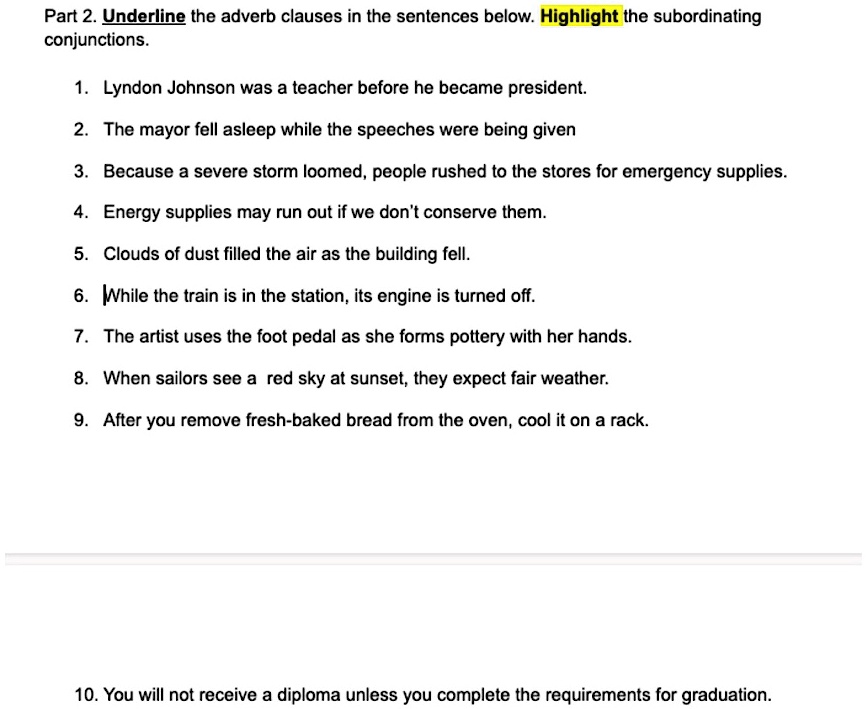 part 2 underline the adverb clauses in the sentences below highlight ...