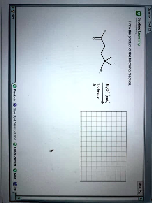 Solved Draw The Product Of The Following Reaction Question 16 Of 32 Map Sapling Learning