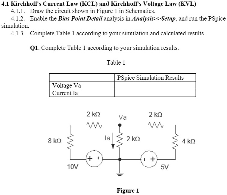 SOLVED: 4.1 Kirchhoff's Current Law (KCL) and Kirchhoff's Voltage Law (KVL) 4.1.1. Draw the ...
