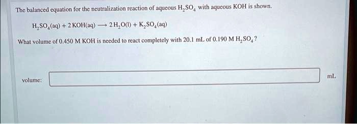 The balanced equation for the neutralization reaction of aqueous H2SO4 ...