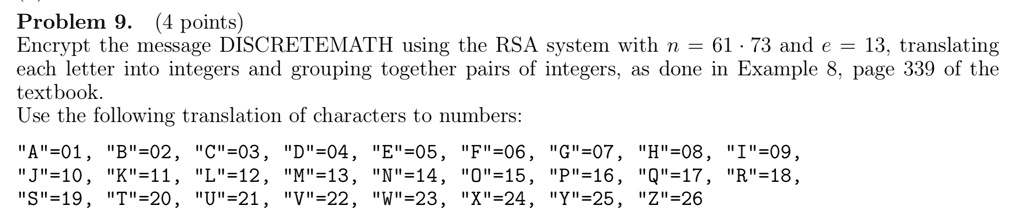 Solved Problem Points Encrypt The Message Discrete Math Using The Rsa