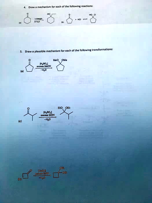 draw a mechanism for each of the following reaction draw a plausible mechanism for each of the ...