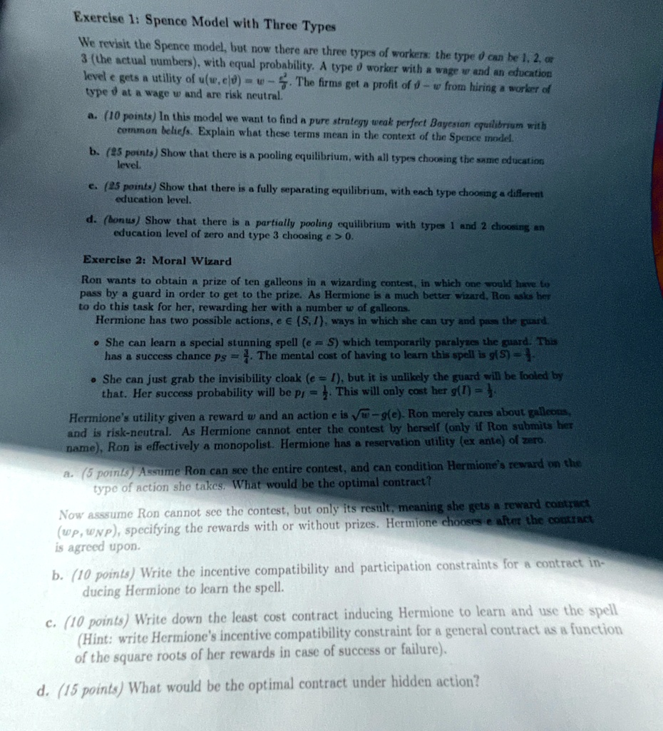 SOLVED: Exercise 1: Spence Model with Three Types We revisit the Spence ...