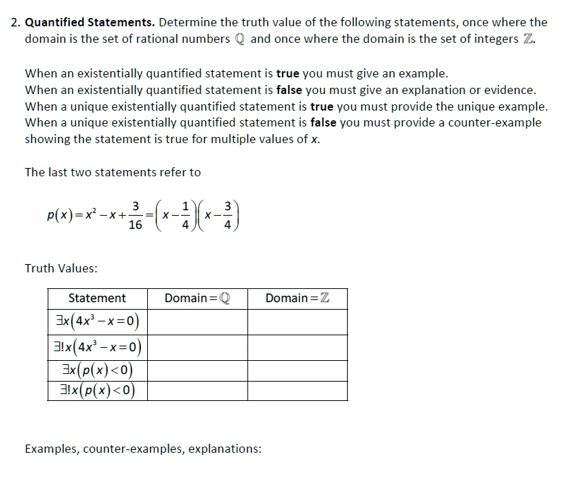 SOLVED: 2. Quantified Statements. Determine the truth value of the ...