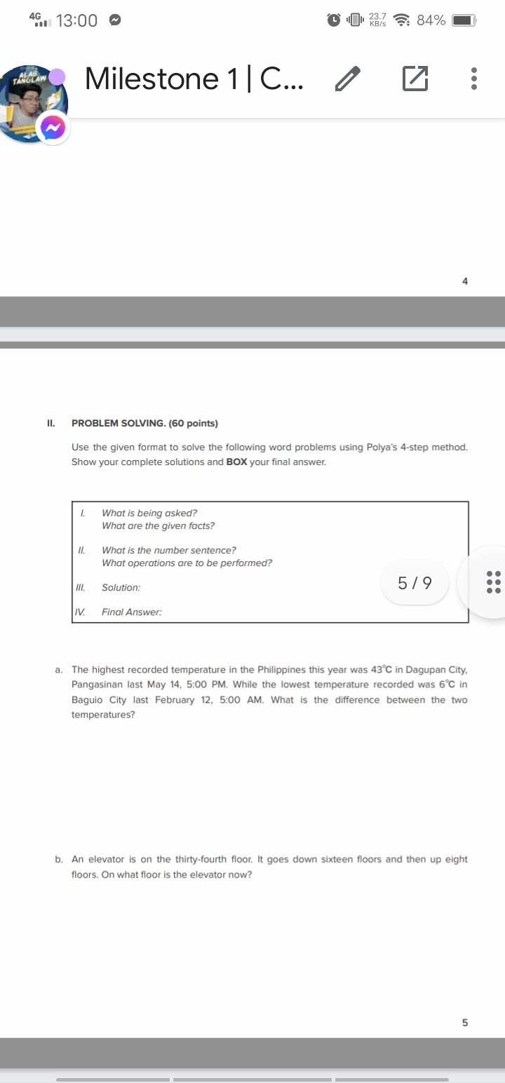 4G. 13: 00 Milestone 1| C... II. PROBLEM SOLVING. (60 points) Use the given format to solve the ...