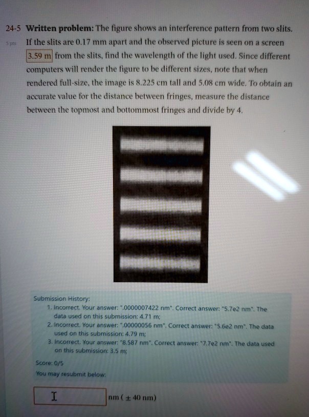 SOLVED: 24-5 Written problem: The figure shows an interference pattern ...