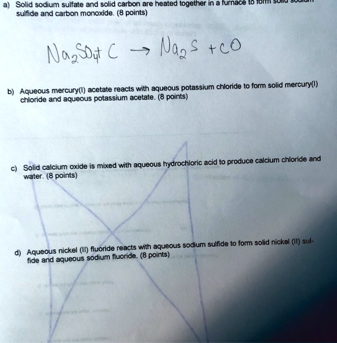 SOLVED: Solid sodium sulfate and solid carbon are heated together in a furnace [0 Iolf sulfide ...