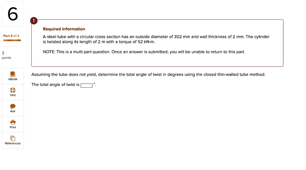 6 Part 4 of 4 Required information A steel tube with a circular cross ...
