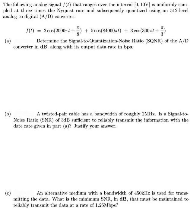 Solved Texts The Following Analog Signal Ft That Ranges Over The Interval 0 10v Is