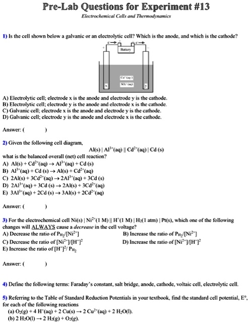 SOLVED: Pre-Lab Questions for Experiment #13: Electrochemical Cells and ...