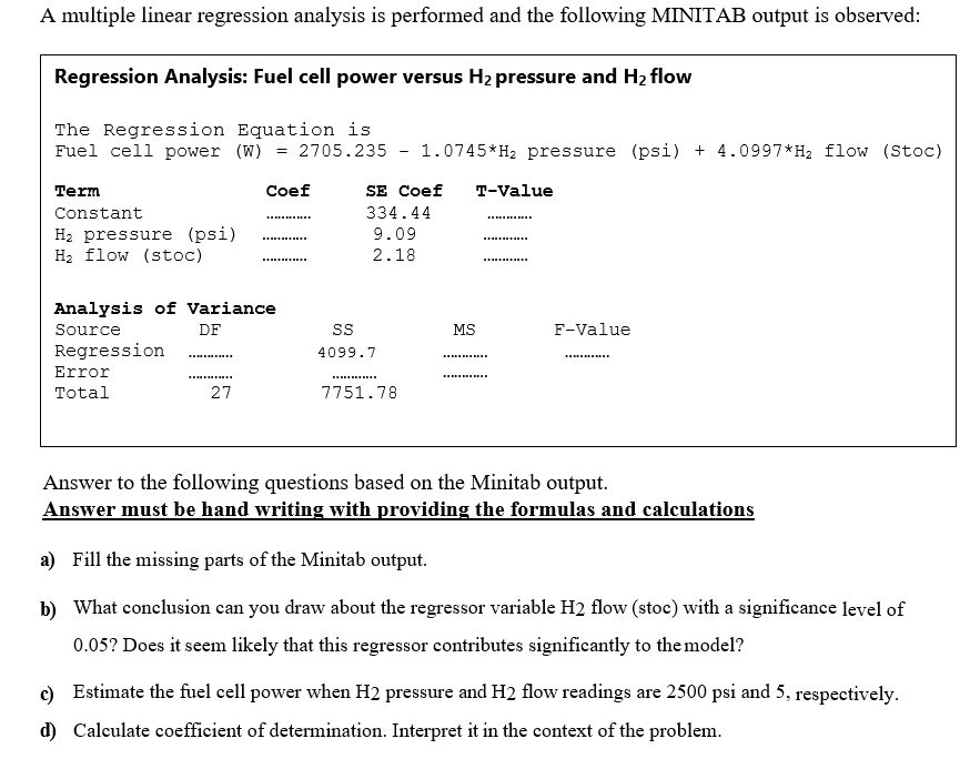 SOLVED: A multiple linear regression analysis is performed and the following MINITAB output is ...