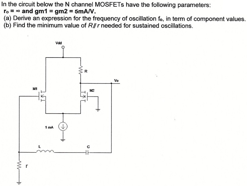 SOLVED: In the circuit below, the N-channel MOSFETs have the following parameters: r = gm1 = gm2 ...