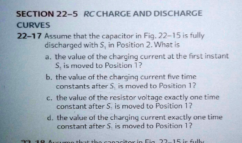 SOLVED: Section 22-5: RC Charge and Discharge Curves 22-17 Assume that ...