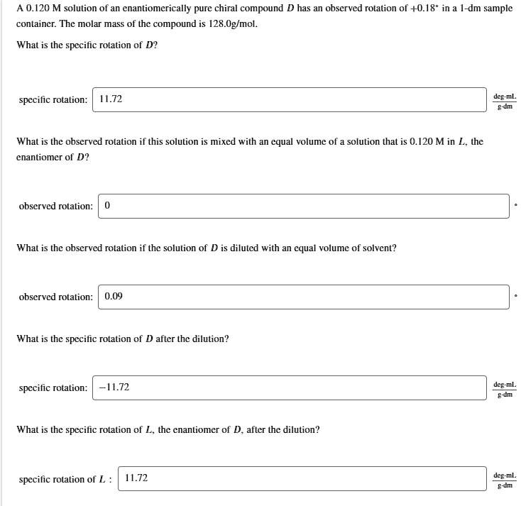 SOLVED: A 0.120 M solution of an enantiomerically pure chiral compound ...