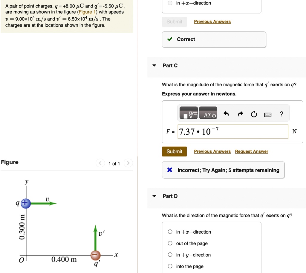 A pair of point charges, q = +8.00 μC and q' = -5.50 μC, are moving as ...