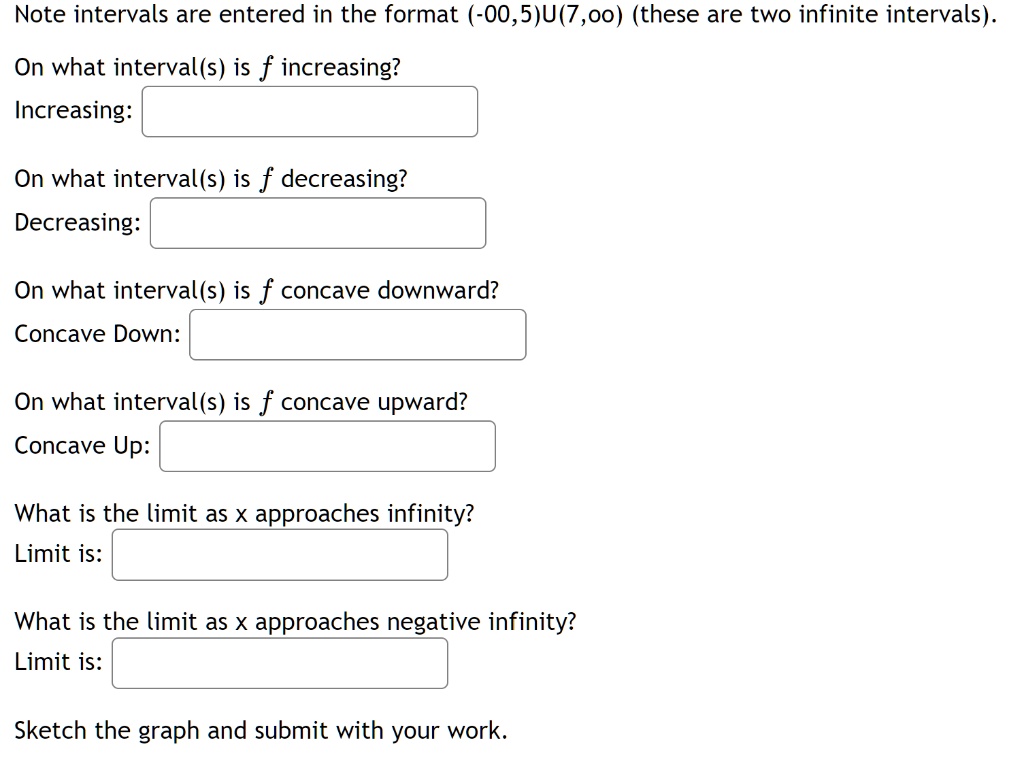 SOLVED: Note intervals are entered in the format (-âˆž,0.5)U(7,âˆž ...