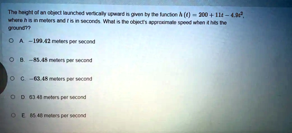 SOLVED: The height of an object launched vertically upward is given by ...
