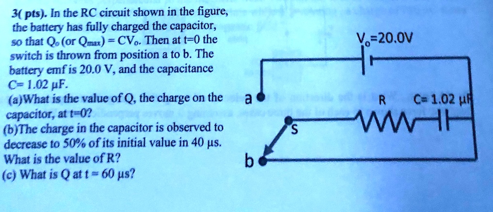 SOLVED: 3( pts). In the RC circuit shown in the figure, the battery has fully charged the ...