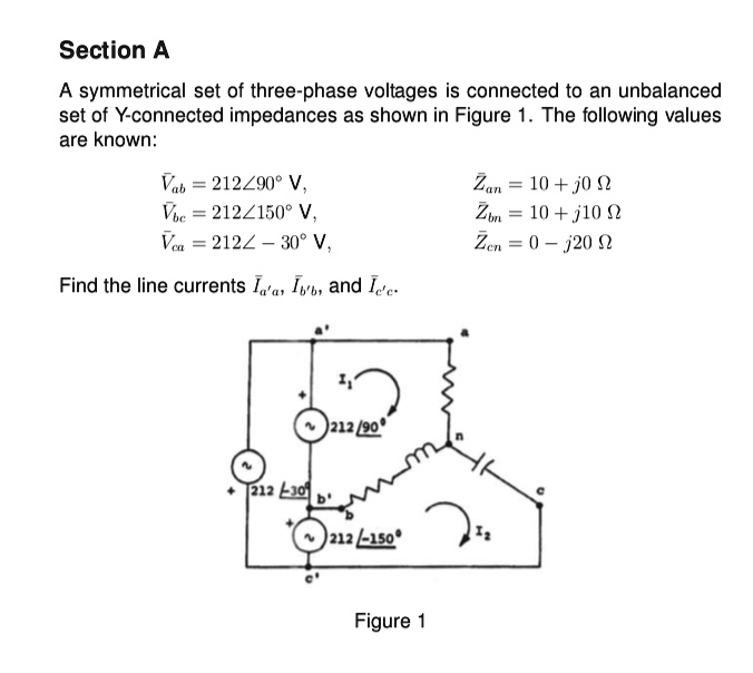 SOLVED: A symmetrical set of three-phase voltages is connected to an unbalanced set of Y ...