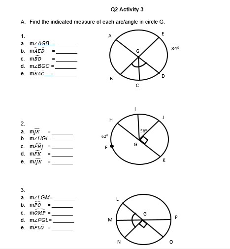 Q2 Activity 3 A. Find the indicated measure of each arc/angle in circle ...