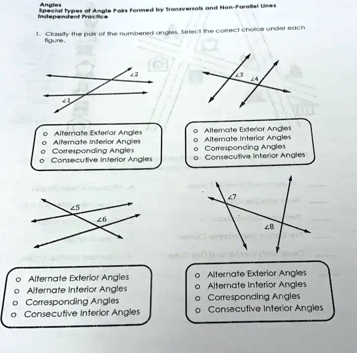 Angles Special Types of Angle Pairs Formed by Transversals and Non-Parallel Lines Independent ...