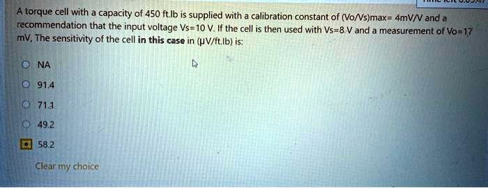 SOLVED: A torque cell with a capacity of 450 ft.lb is supplied with a ...