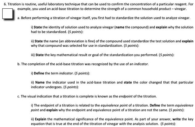 SOLVED: Titration routine is a useful laboratory technique that can be used to confirm the ...