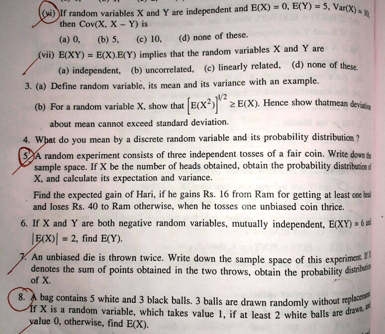 SOLVED: If random variables X and Y are independent and E(X) = 0, E(Y) = 5, Var(X) = 10, then ...