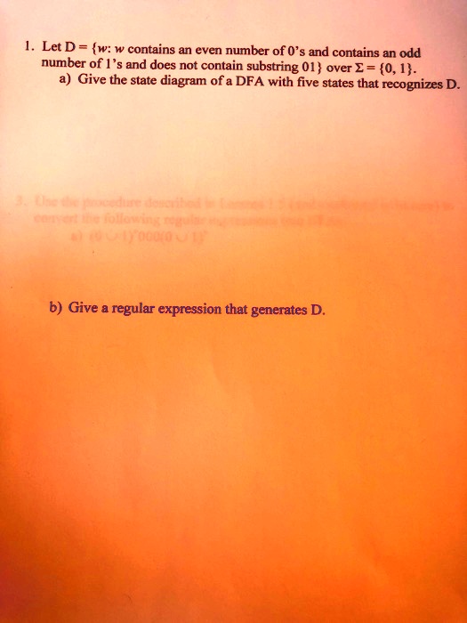 Solved Automata Theory 1 Let D W W Contains An Even Number Of 0s And Contains An Odd