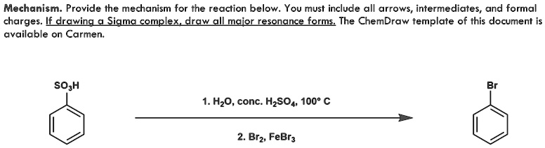 mechanism provide the mechanism for the reaction below you must include ...