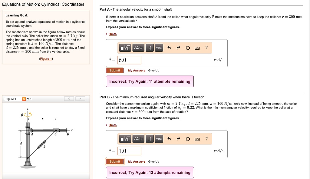 SOLVED: Equations of Motion: Cylindrical Coordinates Part A - The ...